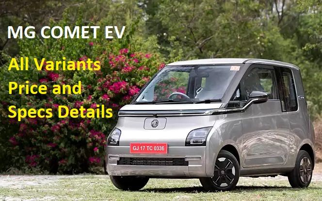 MG Motor India announces prices for all variants of the MG Comet EV