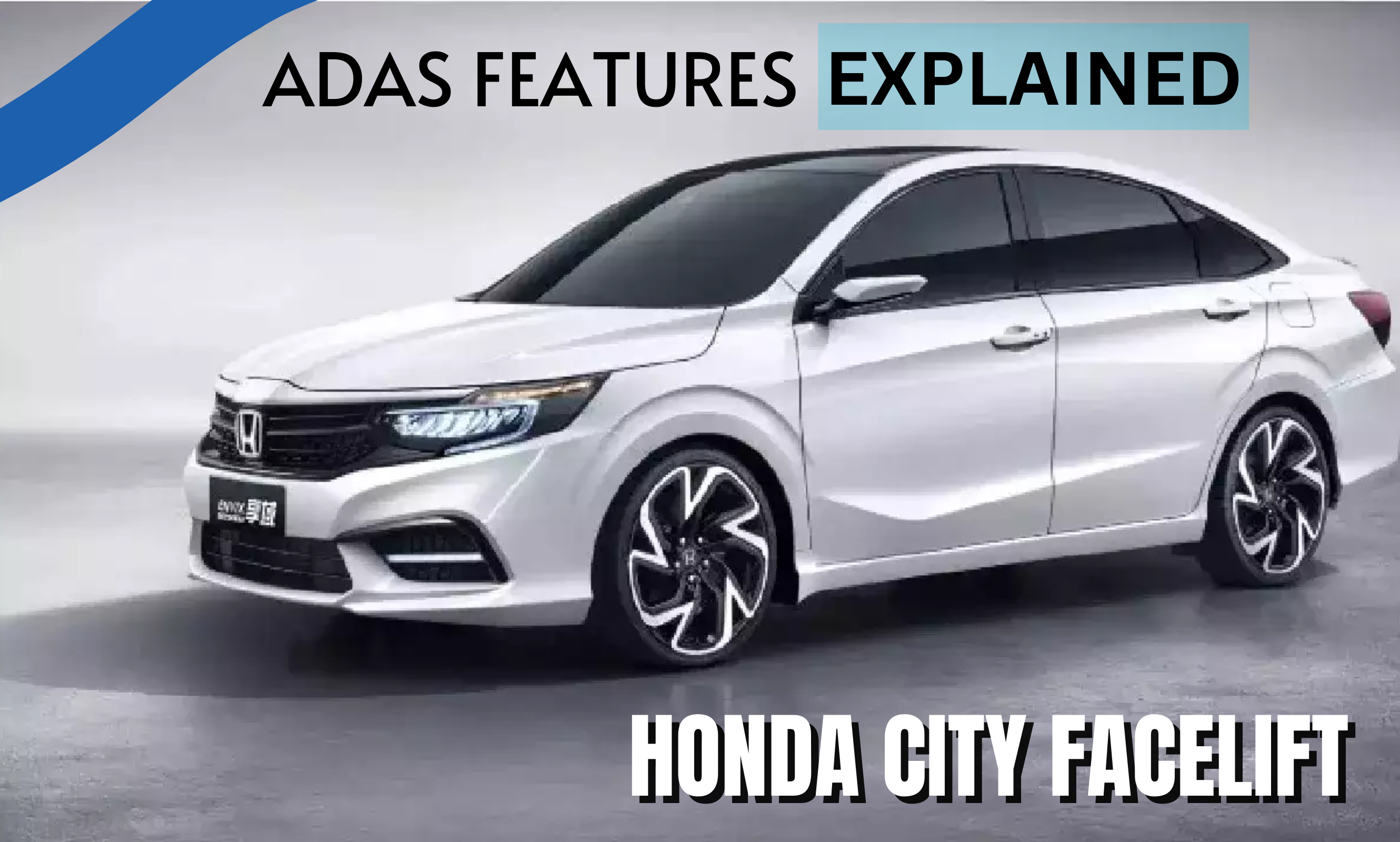 Honda City Facelift ADAS Features Explained
