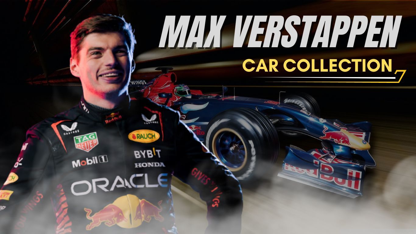 Max Verstappen Latest Car Collection and Networth